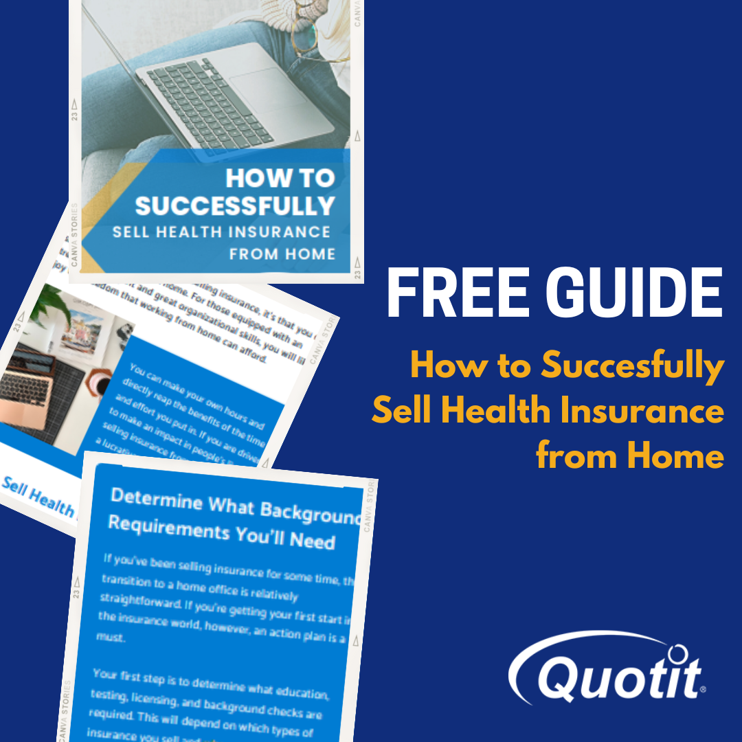 How to Successfully Sell Health Insurance from Home